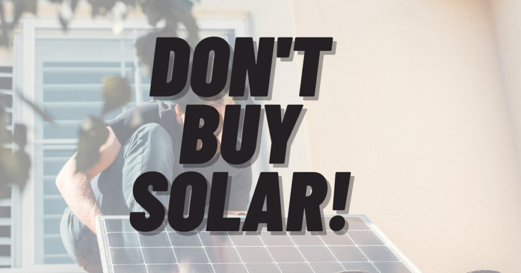 6 Reasons Why You Shouldn't Buy Solar | DroneQuote | DroneQuote Blog